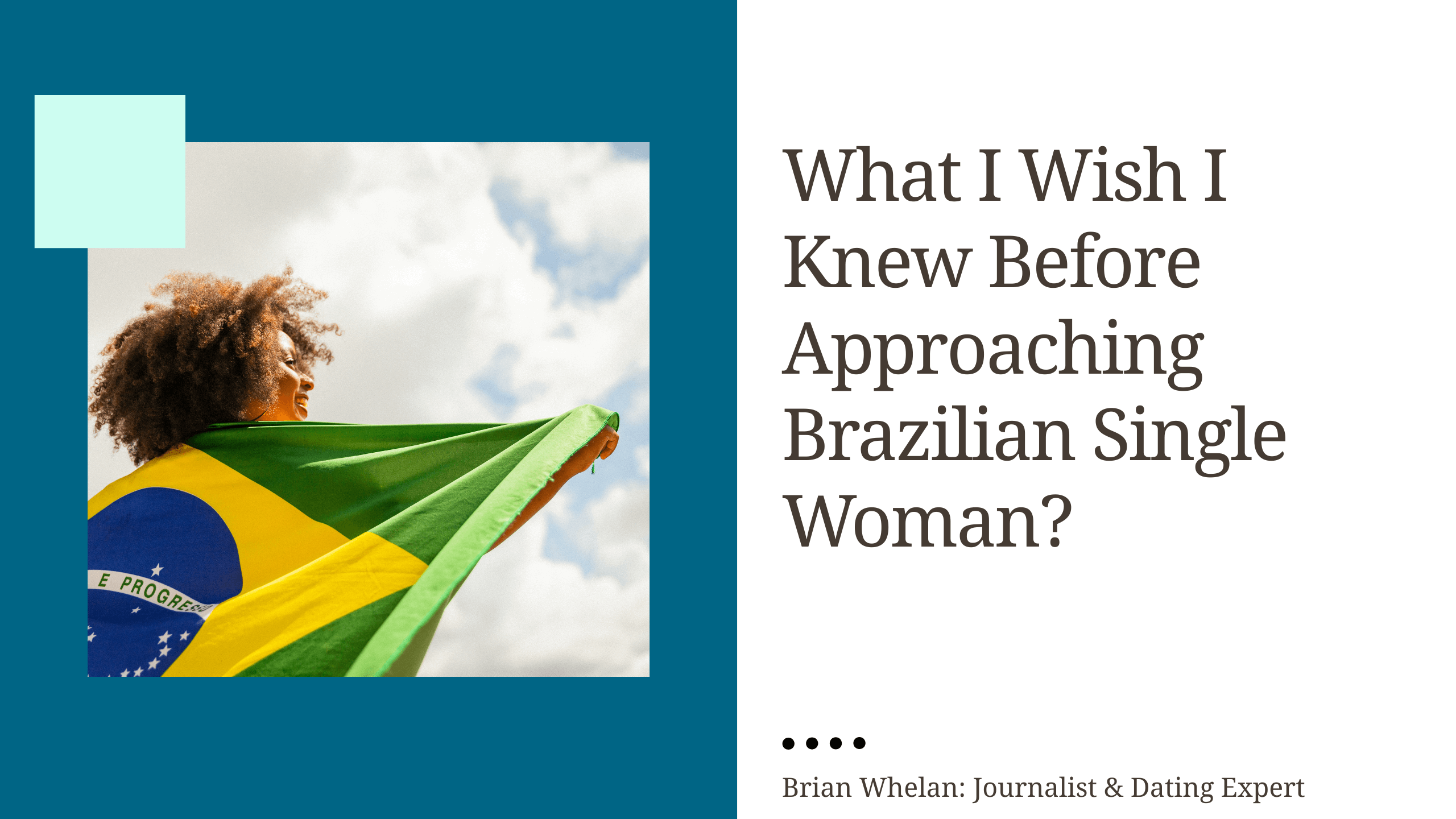 Meet Brazilian Women: Become A Guru of Dating Brazilian Women